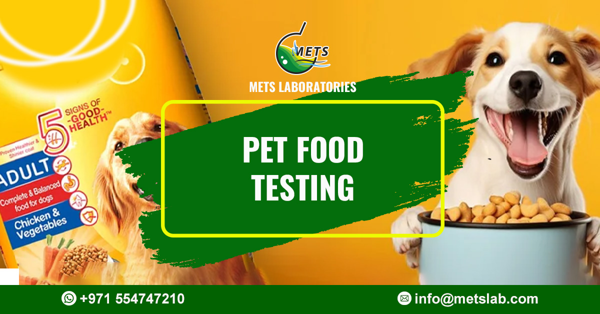 Best Pet Food Testing Lab in UAE | METS Lab - METS Laboratories